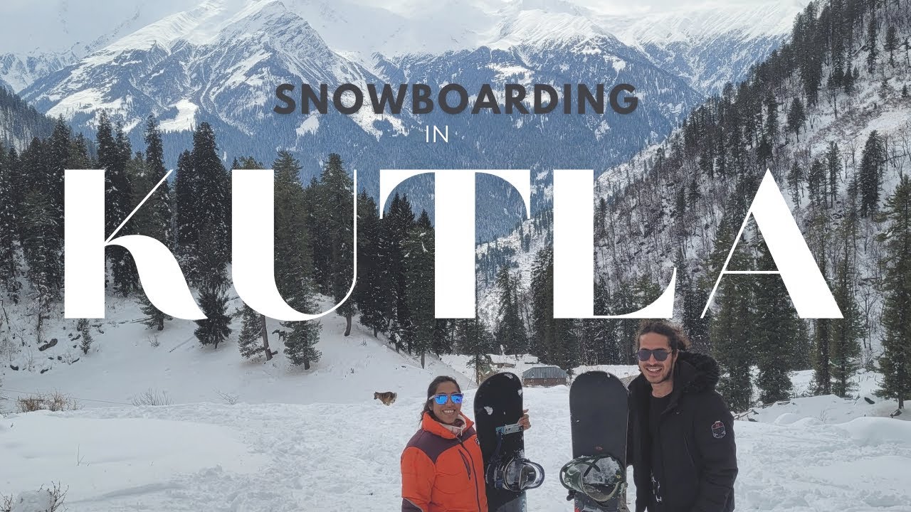 Trek to Tosh Kutla | Snowboarding Series - YouTube