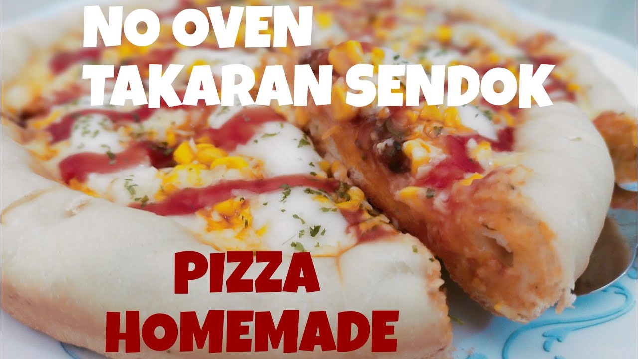 Cara Buat Pizza Rumahan Sederhana Youtube