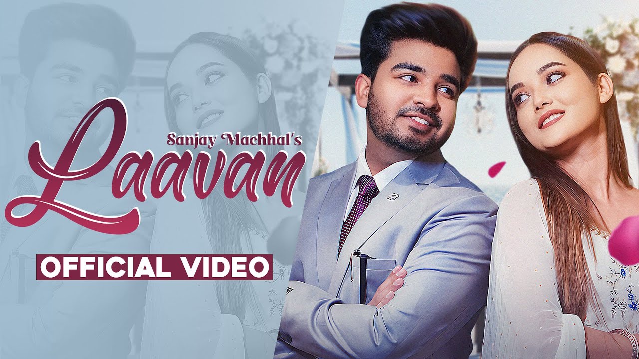 Laavan - @SanjayMachhal | Annie Rana | Machhal Studios - YouTube