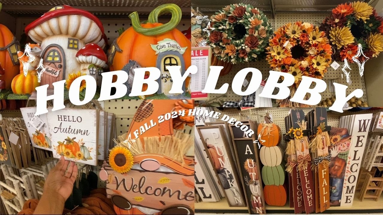 NEW HOBBY LOBBY FALL 2024 DECOR | 2024 HOBBY LOBBY SHOP WITH ME 2024 ...