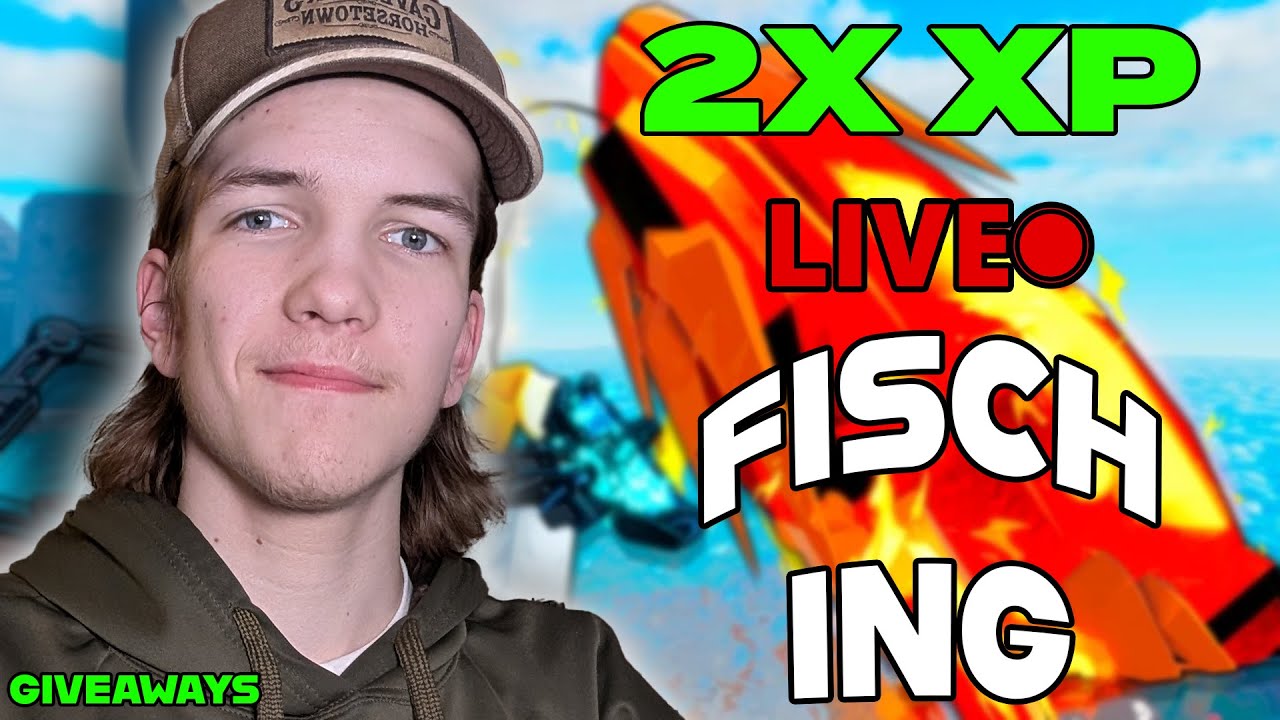 [2X XP]🔴Roblox Fisch Grinding & Playing With Viewers - GIVEAWAYS ...