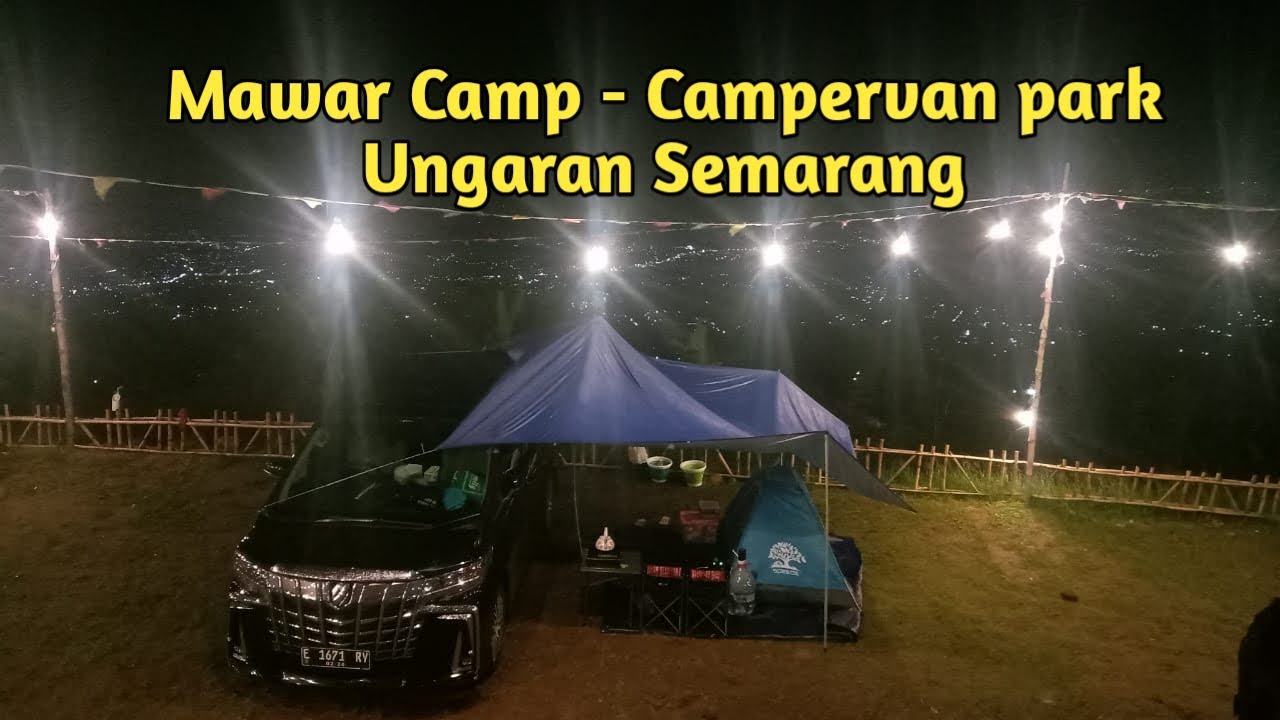 Mawar Camp | Campervan Park Ungaran Semarang - YouTube