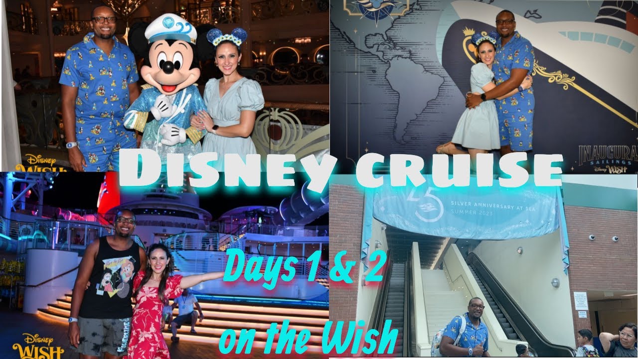 DISNEY CRUISE FOR MY 40TH || DAYS 1 & 2 ON THE DISNEY WISH - YouTube