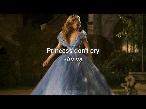 Aviva - princess don't cry#lyrics #princess #songlyrics  @SilentNoise9