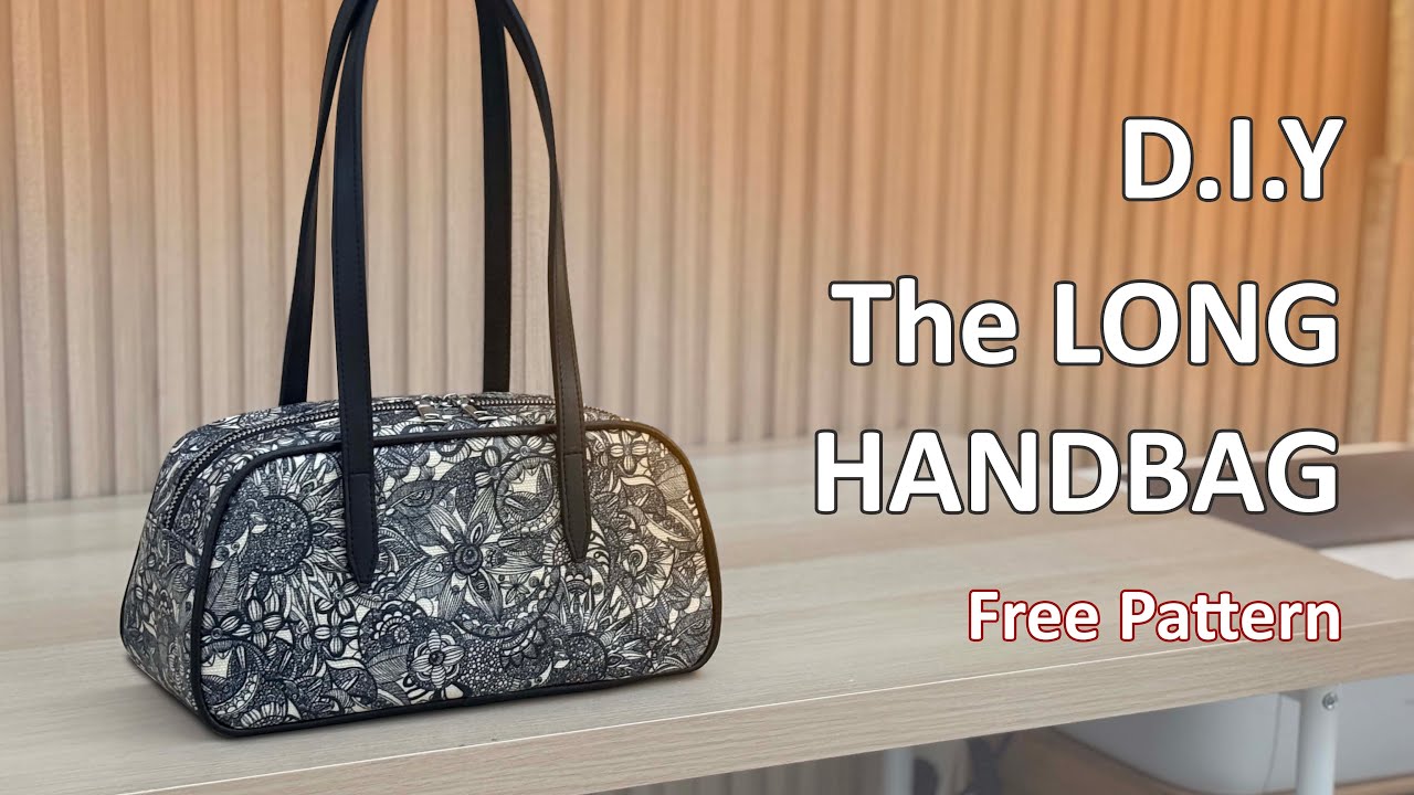 DIY Long Handbag | Free Pattern + Step-by-Step Sewing Tutorial - YouTube