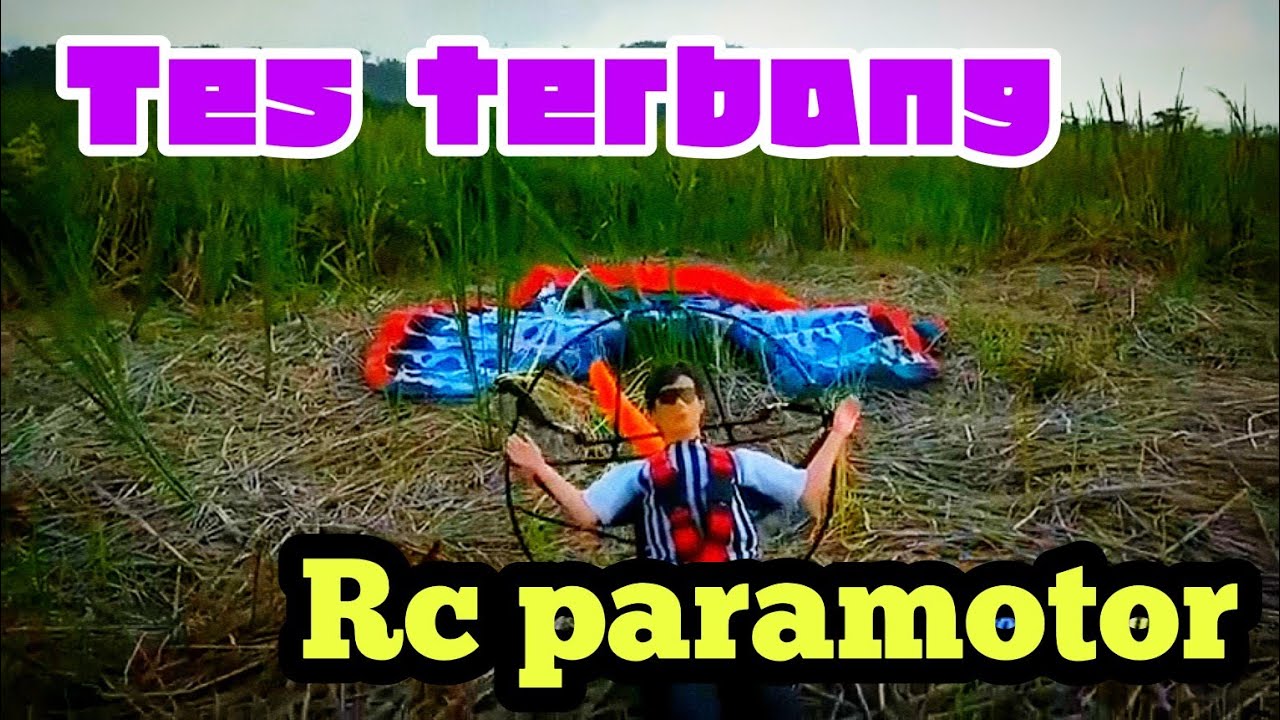 Rc Paramotor Test pilot rc paramotor - YouTube