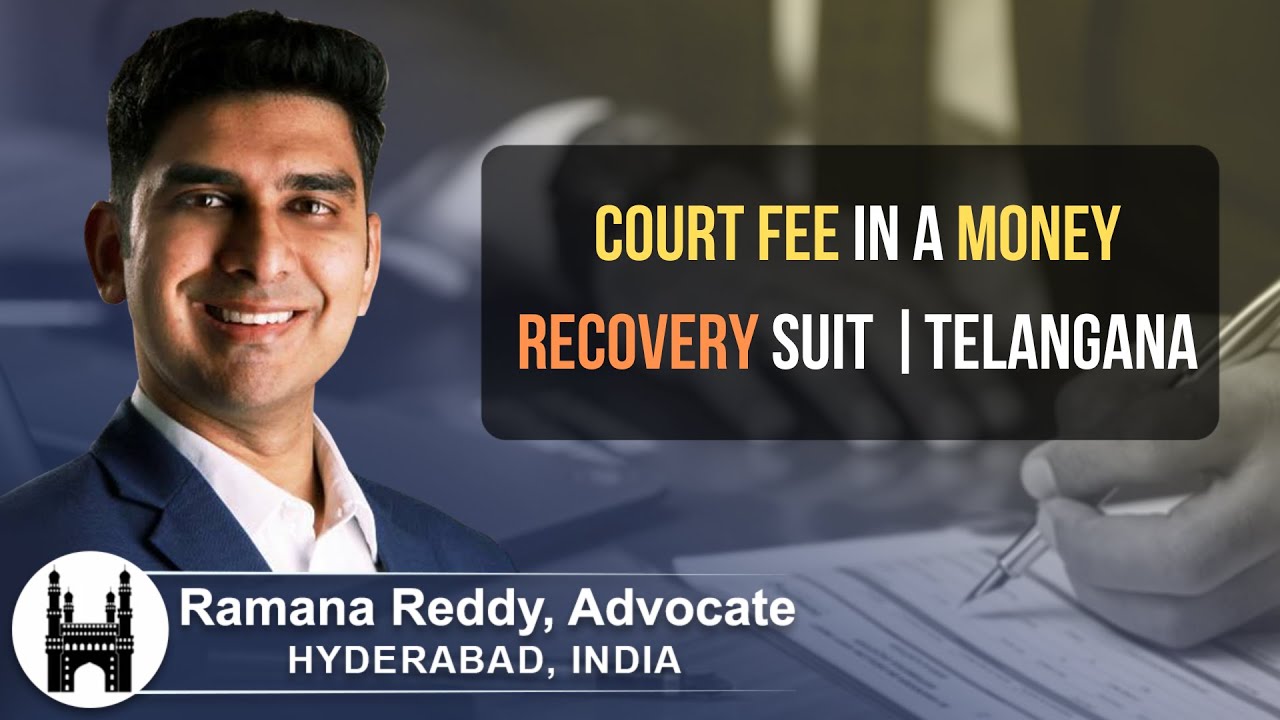 Court Fee In A Recovery of Money Civil Suit In Telangana - YouTube