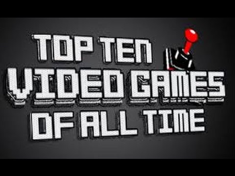 ABG's Top 10 Video Games of All Time