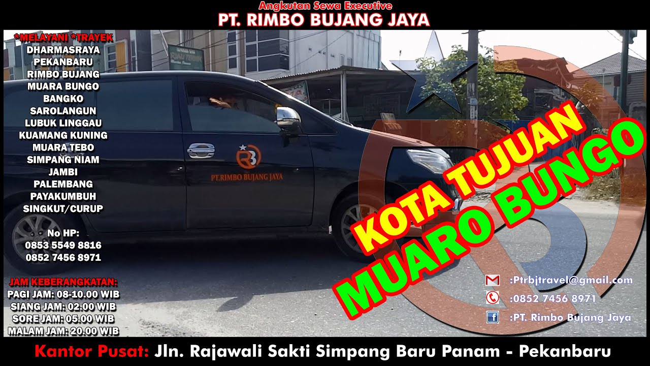 TRAVEL MUARO BUNGO (PT. RBJ TRAVEL) KOTA TUJUAN - MUARO BUNGO [Eps - 21 ...