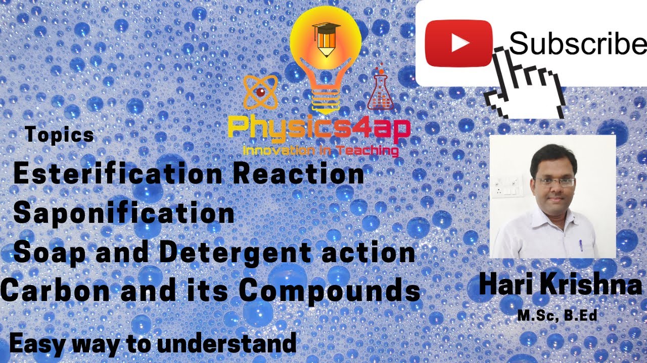 Esterification, saponification, Soap and Detergents : Carbon and its ...
