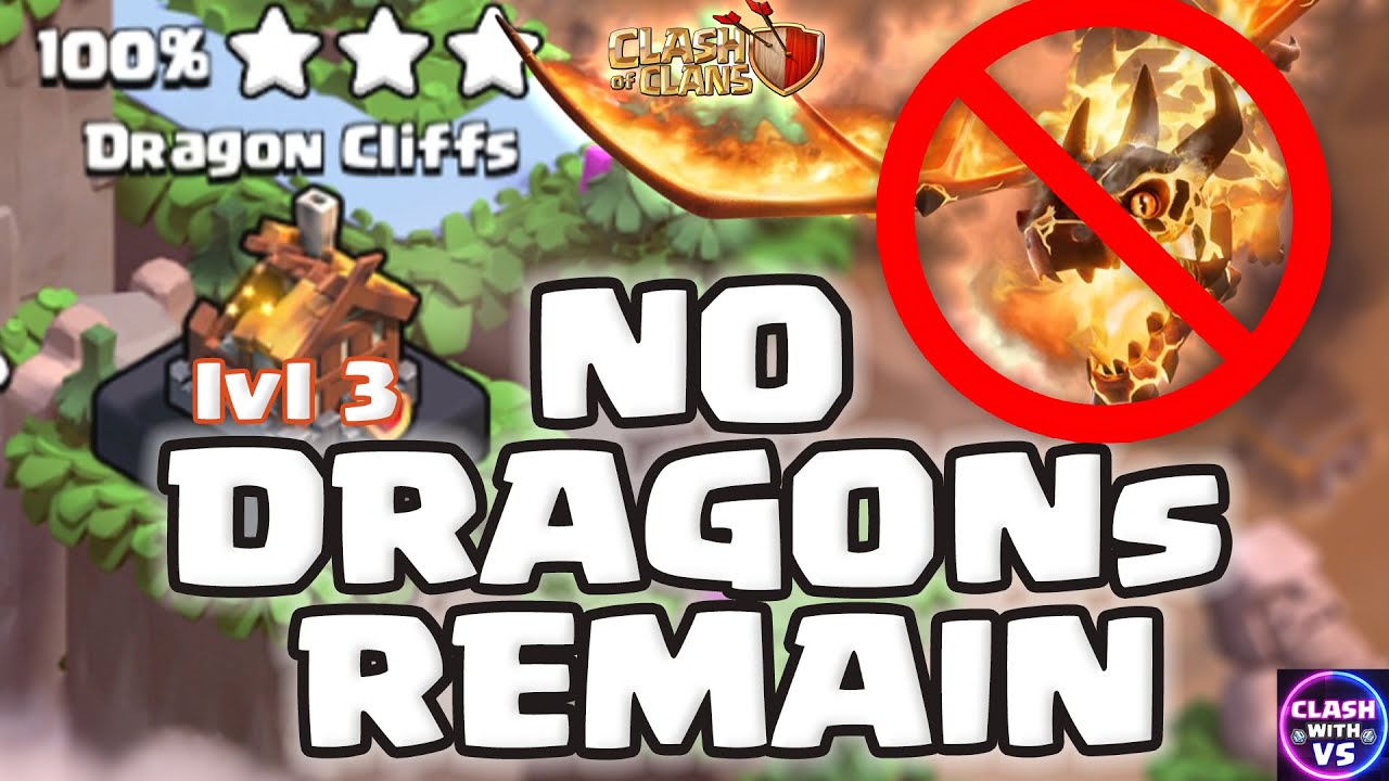 2 shot Dragon Cliffs | level 3 | Clan Capital | Clash with VS - YouTube