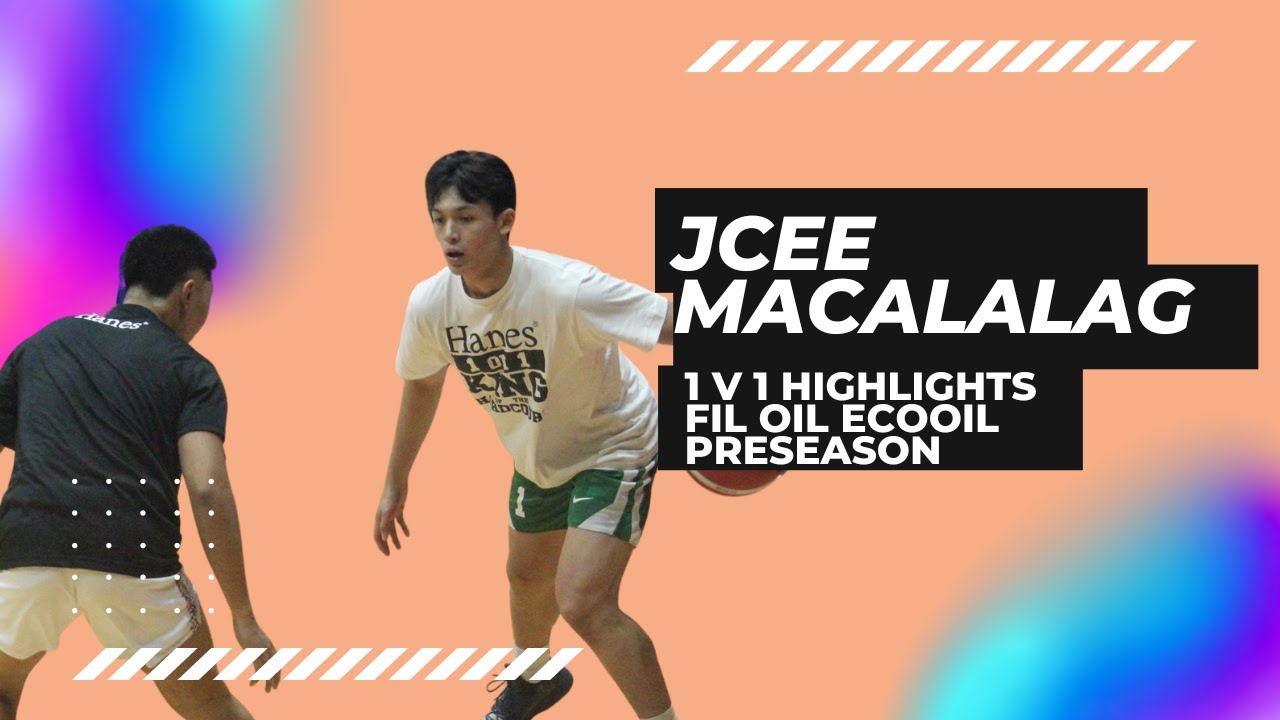 Jcee Macalalag 1 v 1 Highlights Fil Oil EcoOil Preseason Cup - YouTube