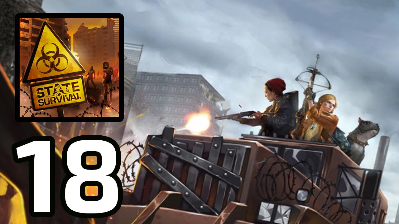 State of Survival‏ - Gameplay Part 18 (Android,IOS) - YouTube
