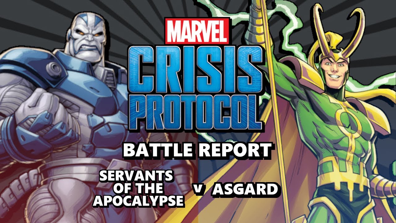 Marvel Crisis Protocol - Battle Report Episode 52 - Servants of the ...