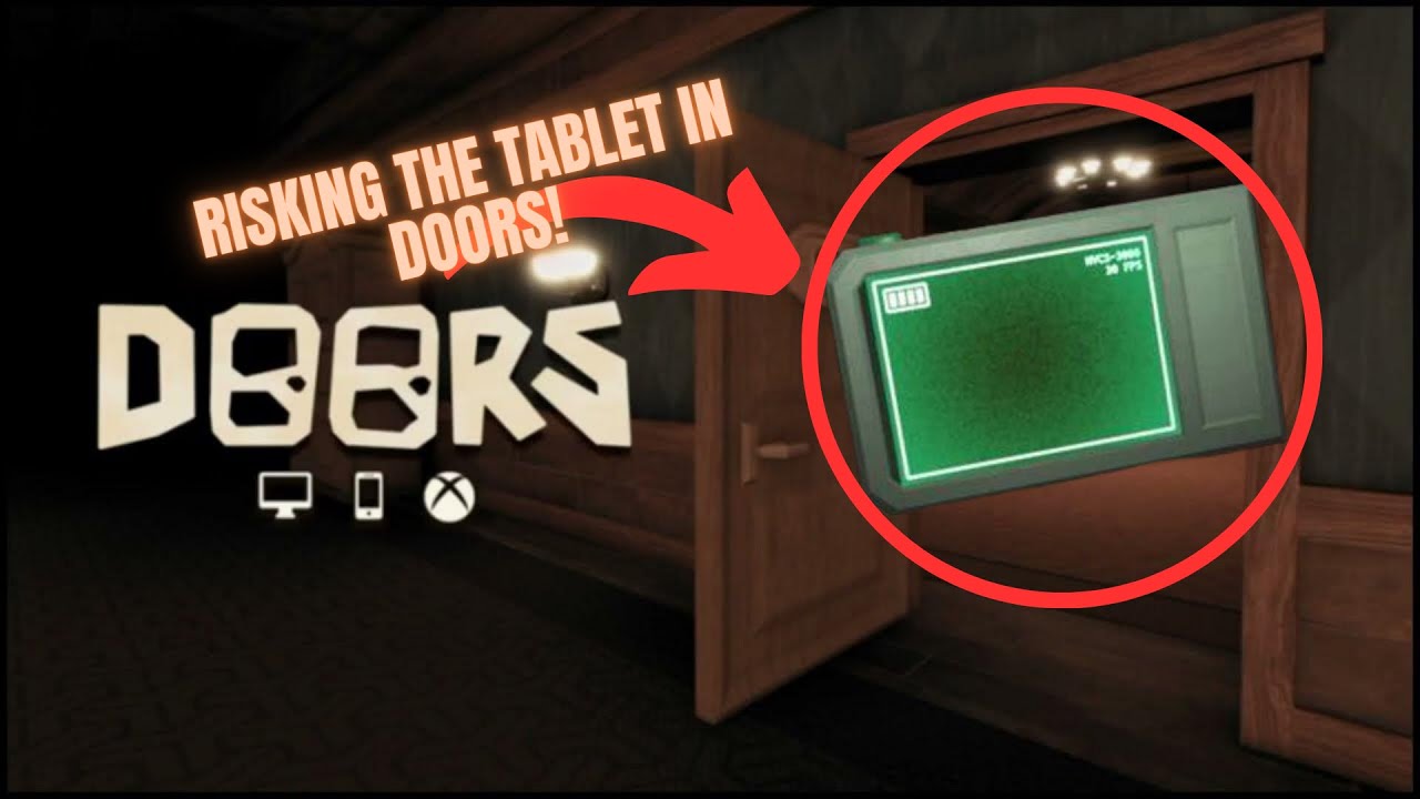 Risking The (Tablet) In Doors - YouTube