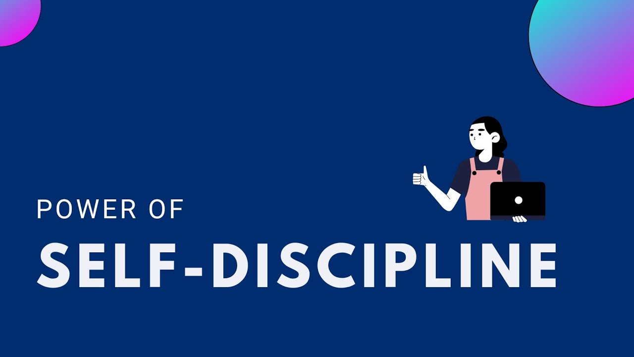Power of Self-Discipline | Self-Discipline kya hai ? Advantages of Self ...