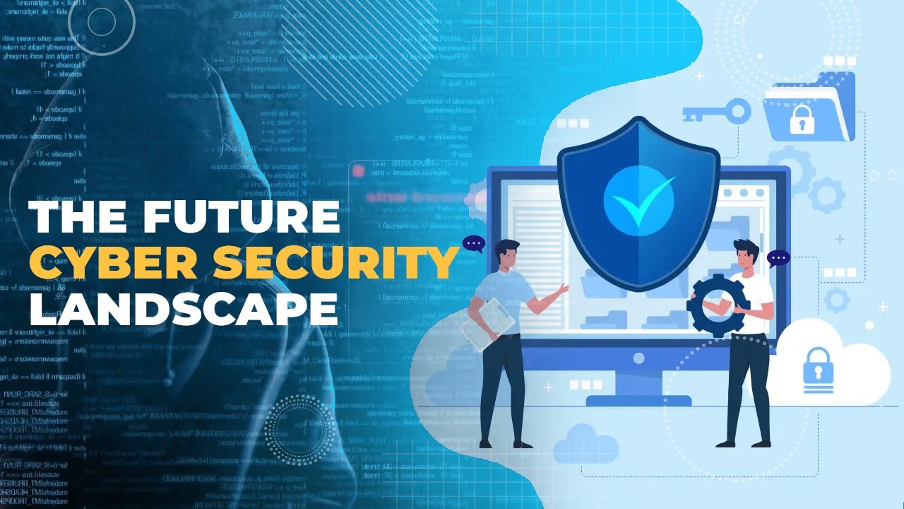 The future cyber security landscape - YouTube