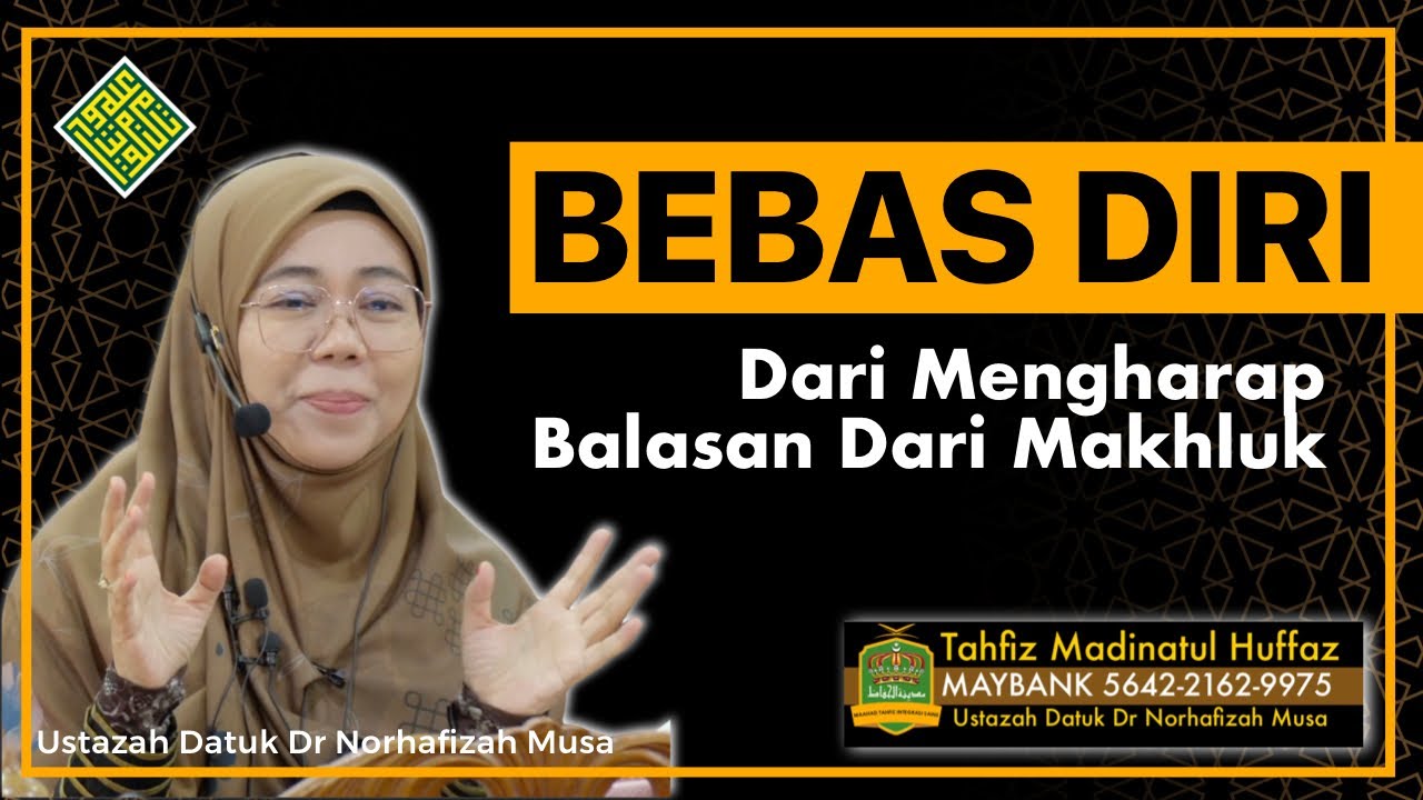 Bebaskan Diri dari Mengharap Balasan Dari Makhluk. - YouTube