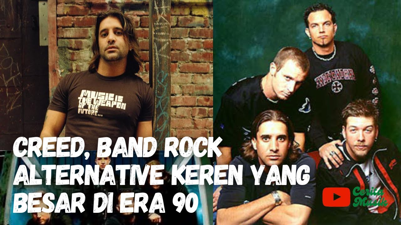 CREED, BAND ALTERNATIVE KEREN YANG BESAR DI ERA 90 - YouTube