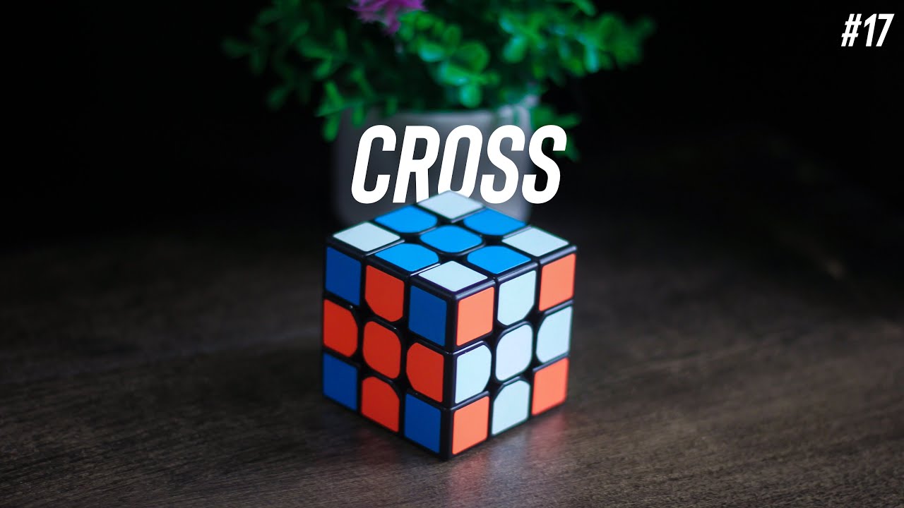 Cross Pattern - Rubik’s Cube 3x3 Pattern - YouTube
