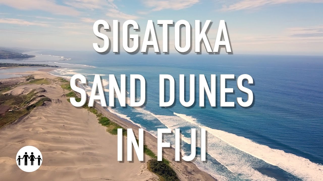 SIGATOKA SAND DUNES, Fiji - A Brief Visual Tour of the National Park ...