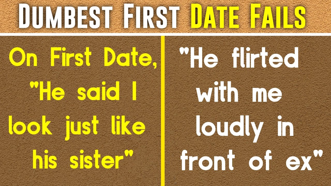 Most Dumbest First Date Fails That Went VIRAL - YouTube