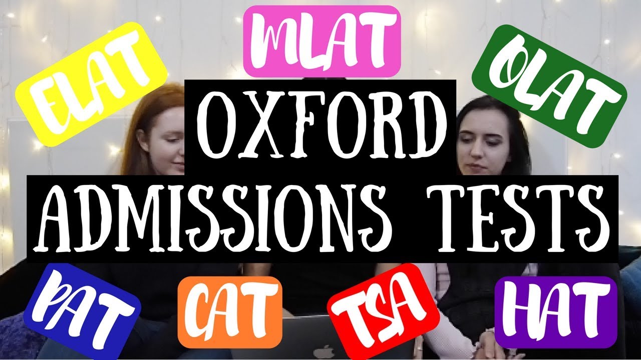 OXFORD ADMISSIONS TESTS: HOW TO PREPARE, ADVICE & TIPS | viola helen ...