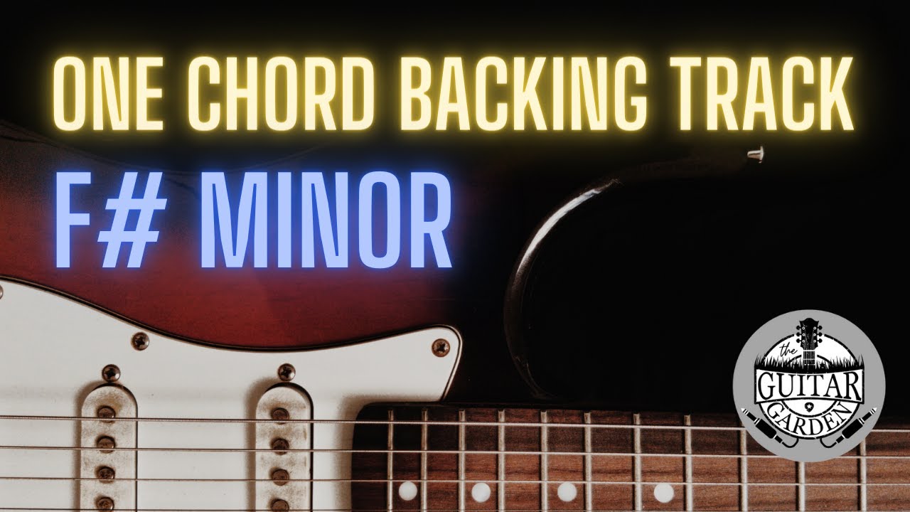 One Chord Backing Track in F# Minor - YouTube