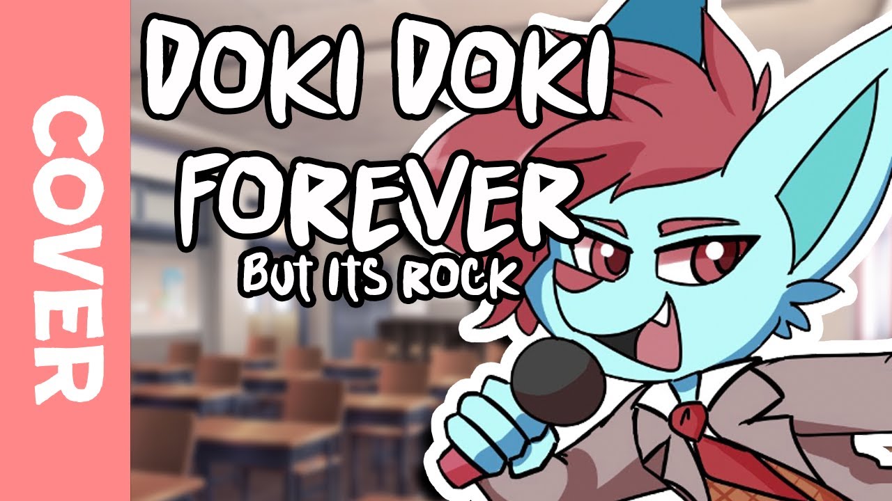 DOKI DOKI FOREVER but it's rock - YouTube