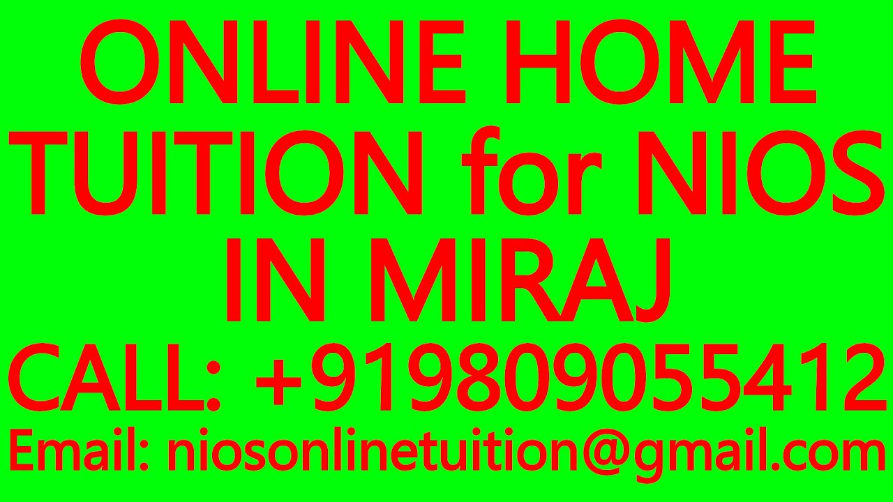 ONLINE HOME TUITION for NIOS IN MIRAJ- SECONDARY & SENIOR SECONDARY ...