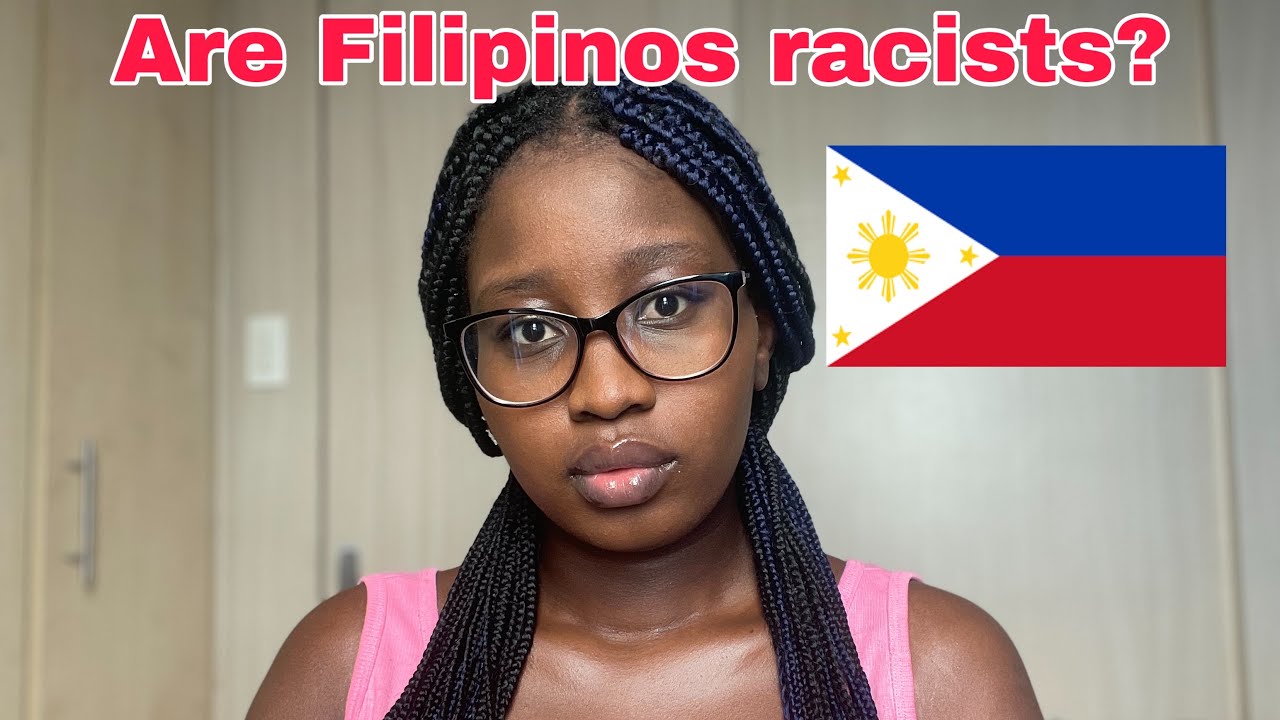 RACISM IN THE PHILIPPINES // LIFE IN PHILIPPINES - YouTube