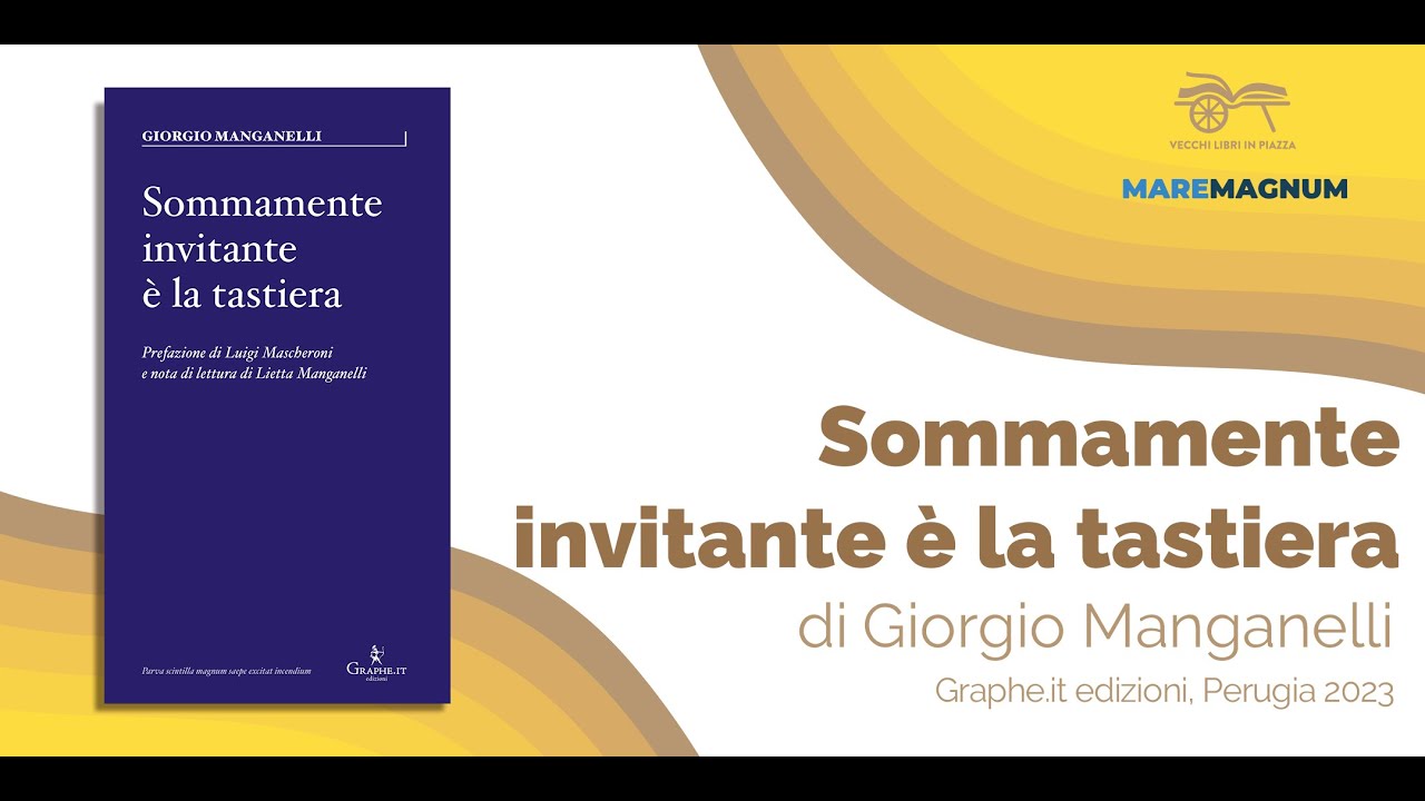 Giorgio Manganelli e l'arte della quarta di copertina - con Roberto ...