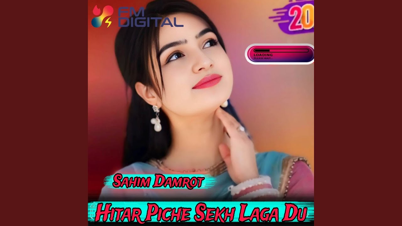 Hitar Piche Sekh Laga Du - YouTube