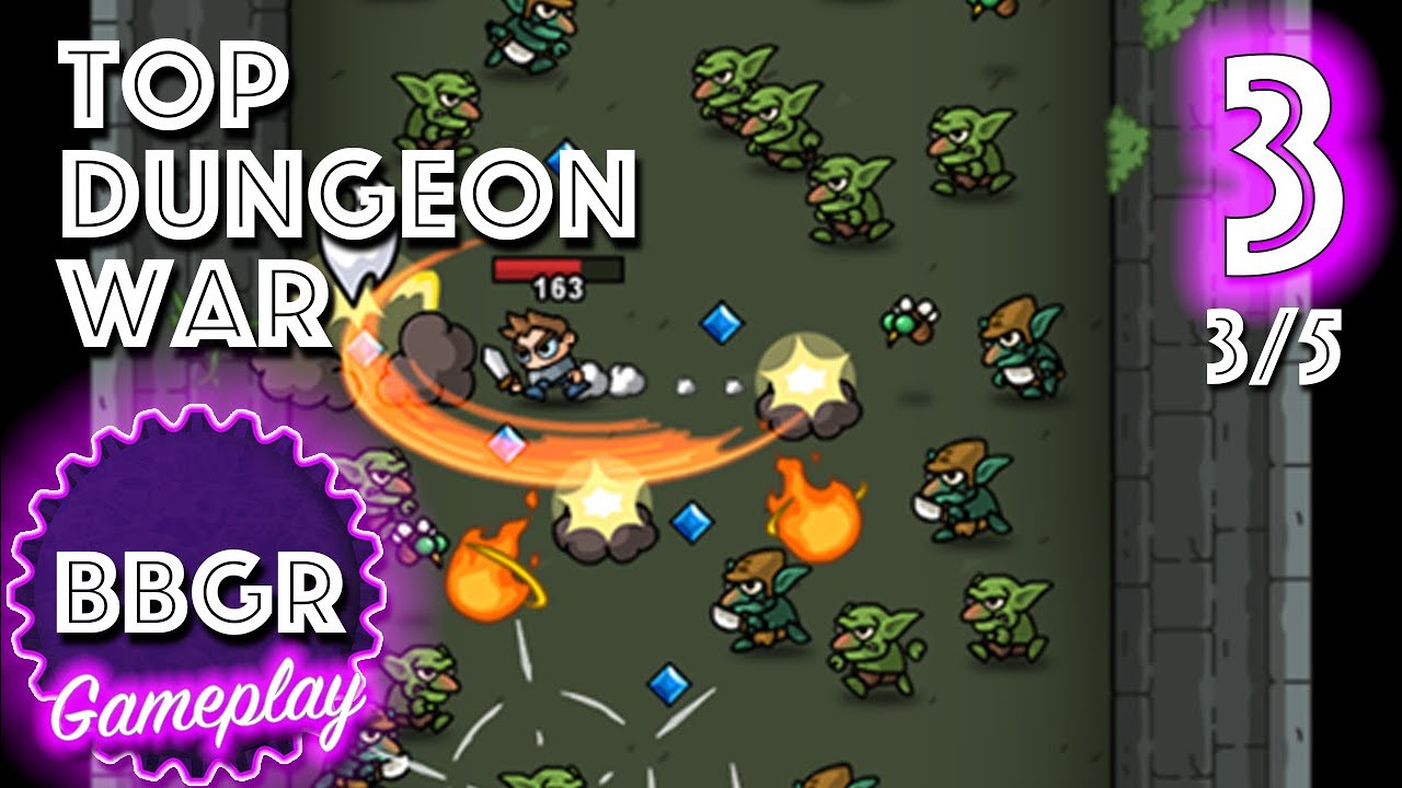 Top Dungeon War - Review 3/5, Game Play Walkthrough No Commentary 3 ...