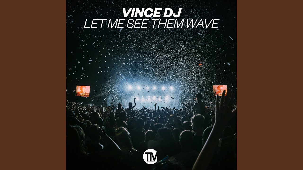 Let Me See Them Wave (PM 2YRS Extended) - YouTube