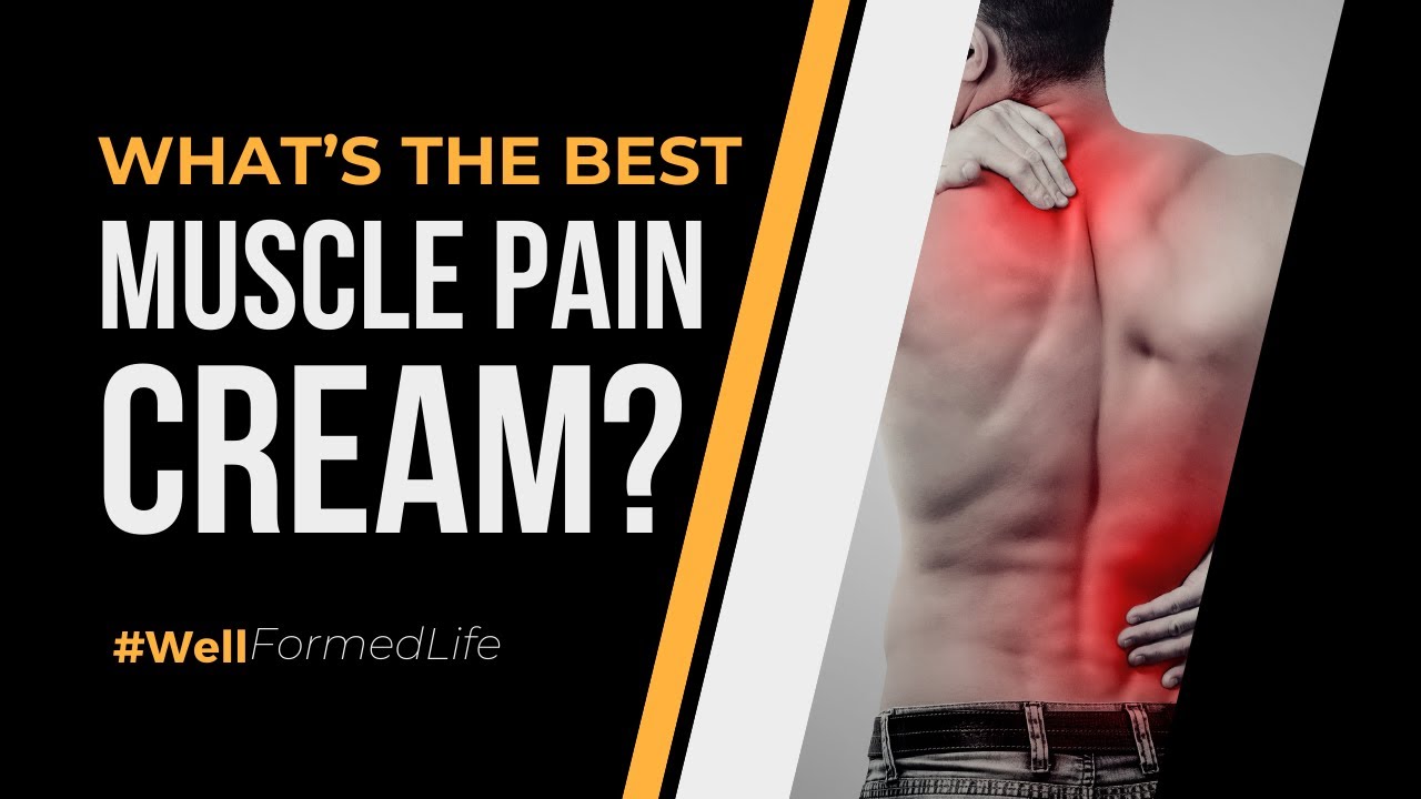 Muscle Pain Cream | Best Muscle Pain Relief Cream | What Cream is Good ...
