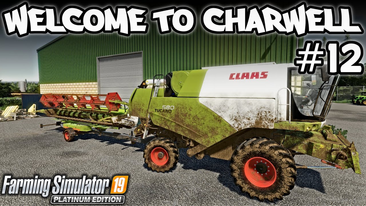 WELCOME TO CHARWELL! SELLING OUR CLAAS COMBINE! | FARMING SIMULATOR 19 ...
