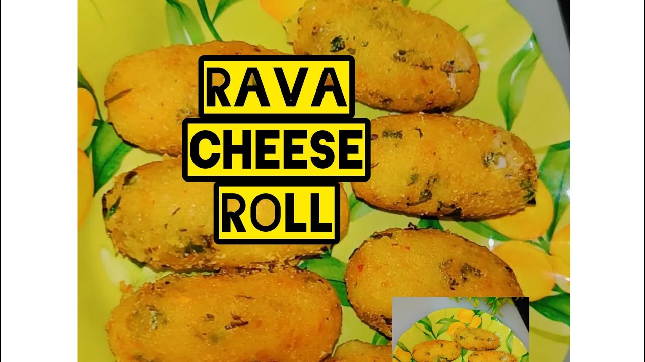 बच्चों के पसंदीदा पांच मिनट में बनने वाले रवा चीज रोल | rava cheese ...