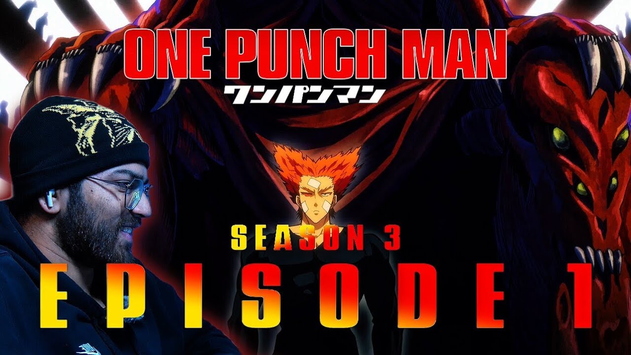 Don't let me down JC STAFF 😭 | One Punch Man S3 Ep 1 Reaction - YouTube