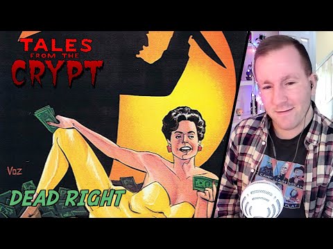 DEAD RIGHT || Tales from the Crypt 2x01 || Episode Reaction
