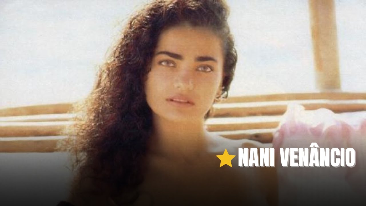 Nani Venâncio - YouTube