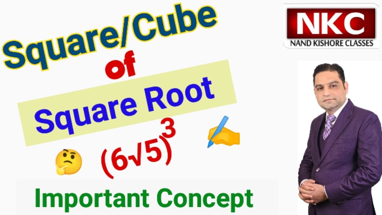 Square And Cube Of Square Root Square Cube Concept How To Find Square And Cube Of Square Root Square Cube Concept How To Find