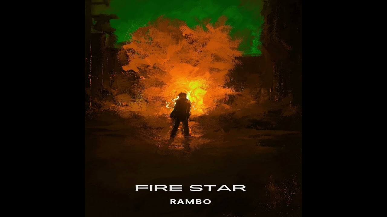 Rambo - Fire Star - YouTube