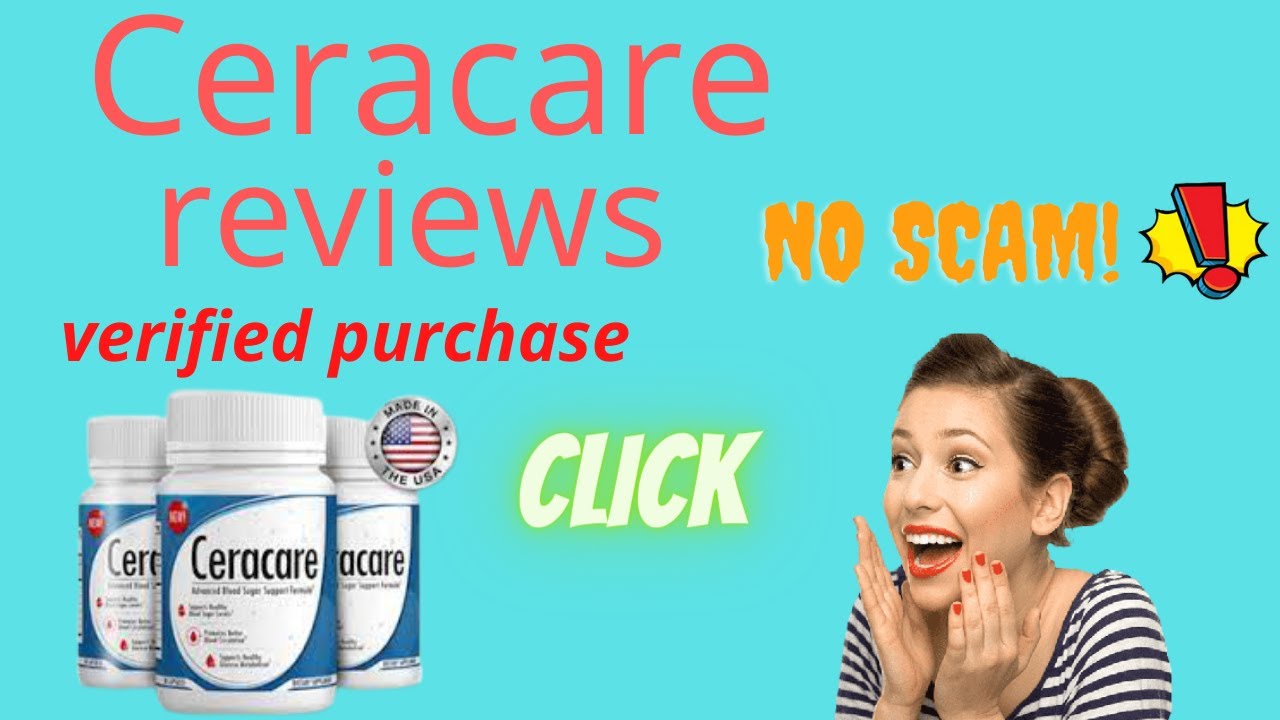 CeraCare Reviews: Real Customer Safety Concerns to Know About [verified ...