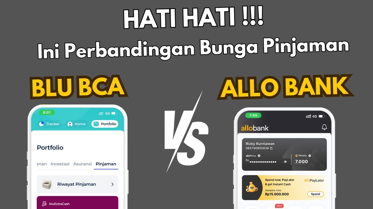 Perbandingan Bunga Pinjaman Allo bank vs bluBCA - Mana Lebih Kecil ...