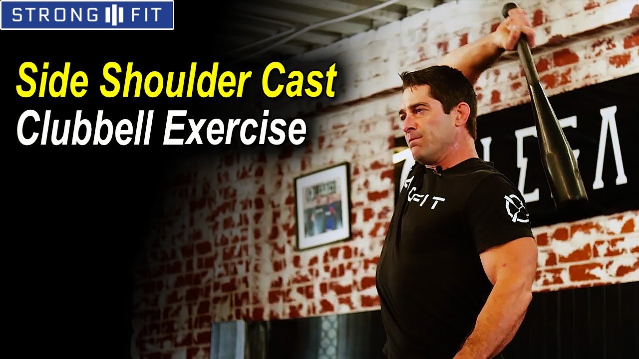 Clubbell Exercises - Side Shoulder Cast by TacFit's Robert Miller - YouTube
