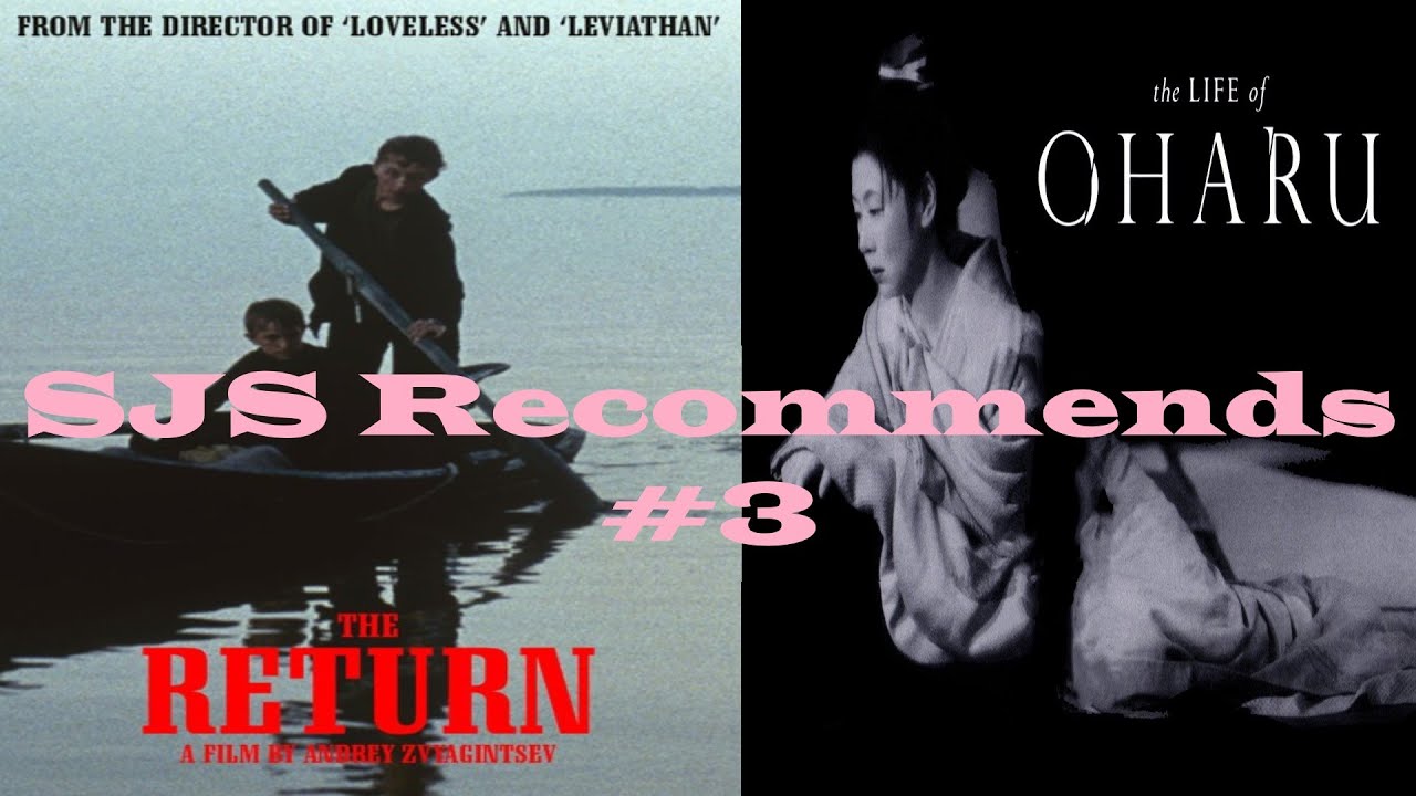 Vulgarian Recommends #3 | The Return (2003) | The Life of Oharu (1952) | Franz Schubert - YouTube