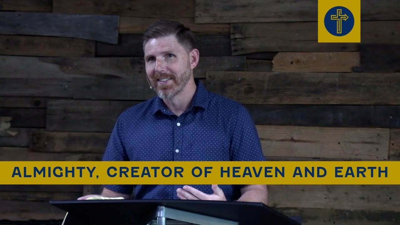 Almighty, Creator of Heaven and Earth - YouTube