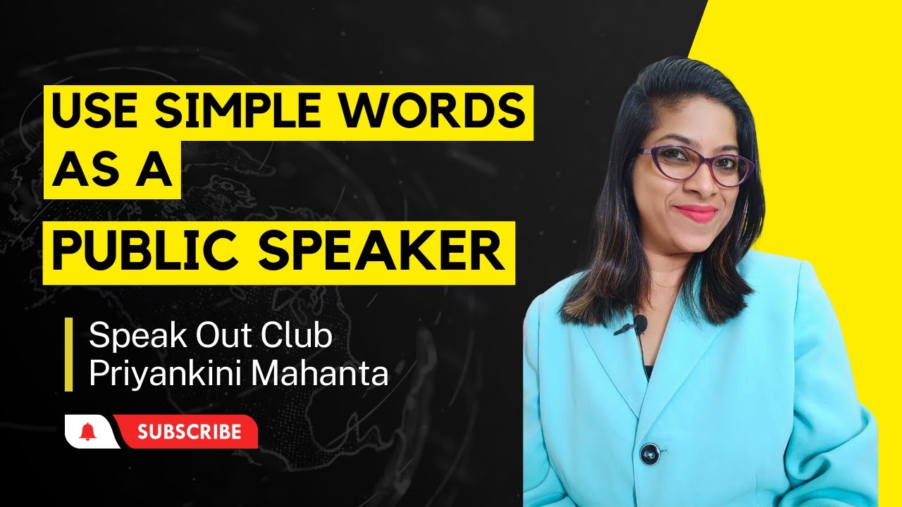 Use Simple Words As A Public Speaker | Public Speaking Tips - YouTube
