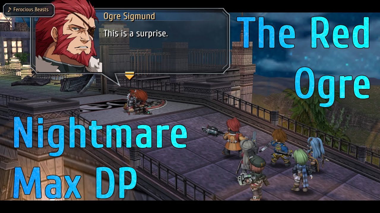 Trails to Azure || Ch 4 - The Red Ogre (NG Nightmare) - YouTube